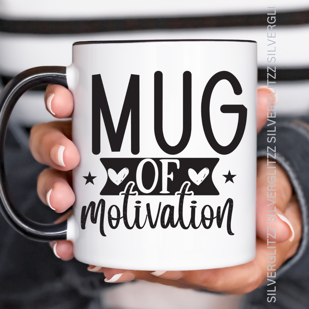 Mug Of Motivation (UVD236) – Silverglitzz